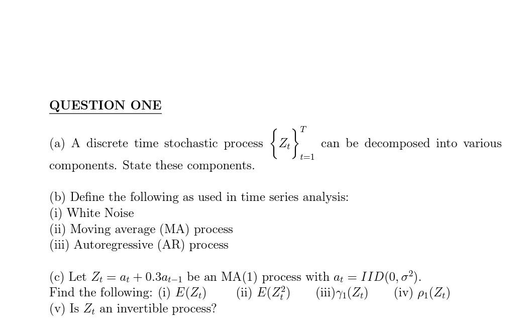 Solved (a) A discrete time stochastic process {Zt}t=1T can | Chegg.com