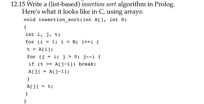 Solved 1215 Write A List Based Insertion Sort Algorithm 2313