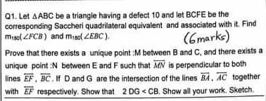 Solved 01. Let A ABC be a triangle having a defect 10 and | Chegg.com