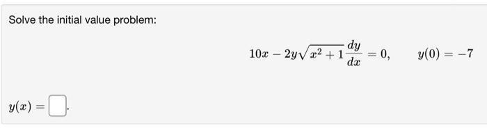 Solved Solve the initial value problem: | Chegg.com