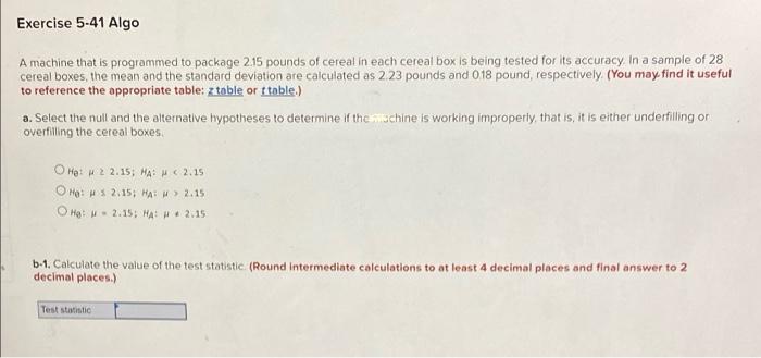 Solved Exercise 5-41 Algo A machine that is programmed to | Chegg.com