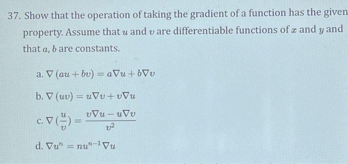 Solved 37. Show that the operation of taking the gradient of | Chegg.com