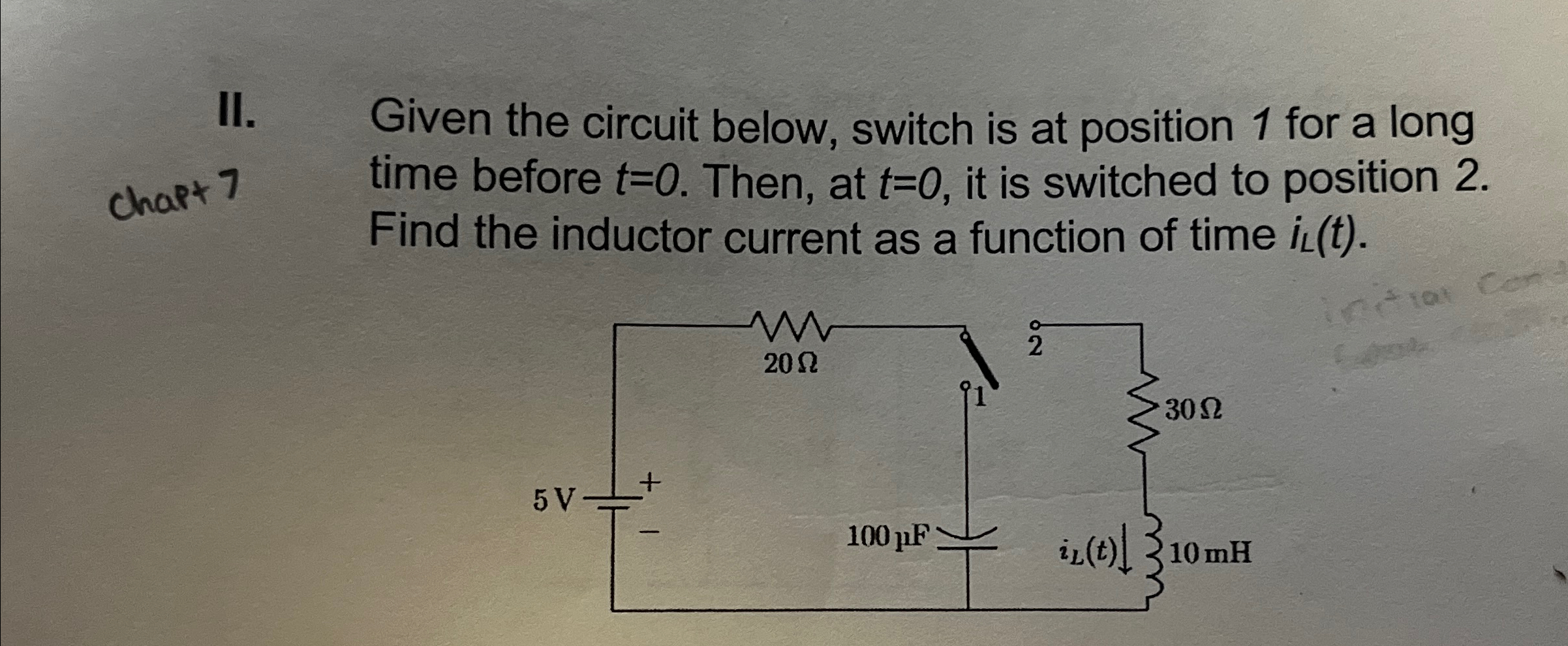 Solved II. ﻿Given the circuit below, switch is at position 1 | Chegg.com