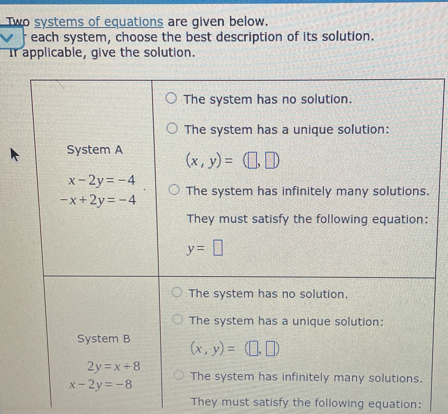 Solved Two systems of equations are given below.each system, | Chegg.com