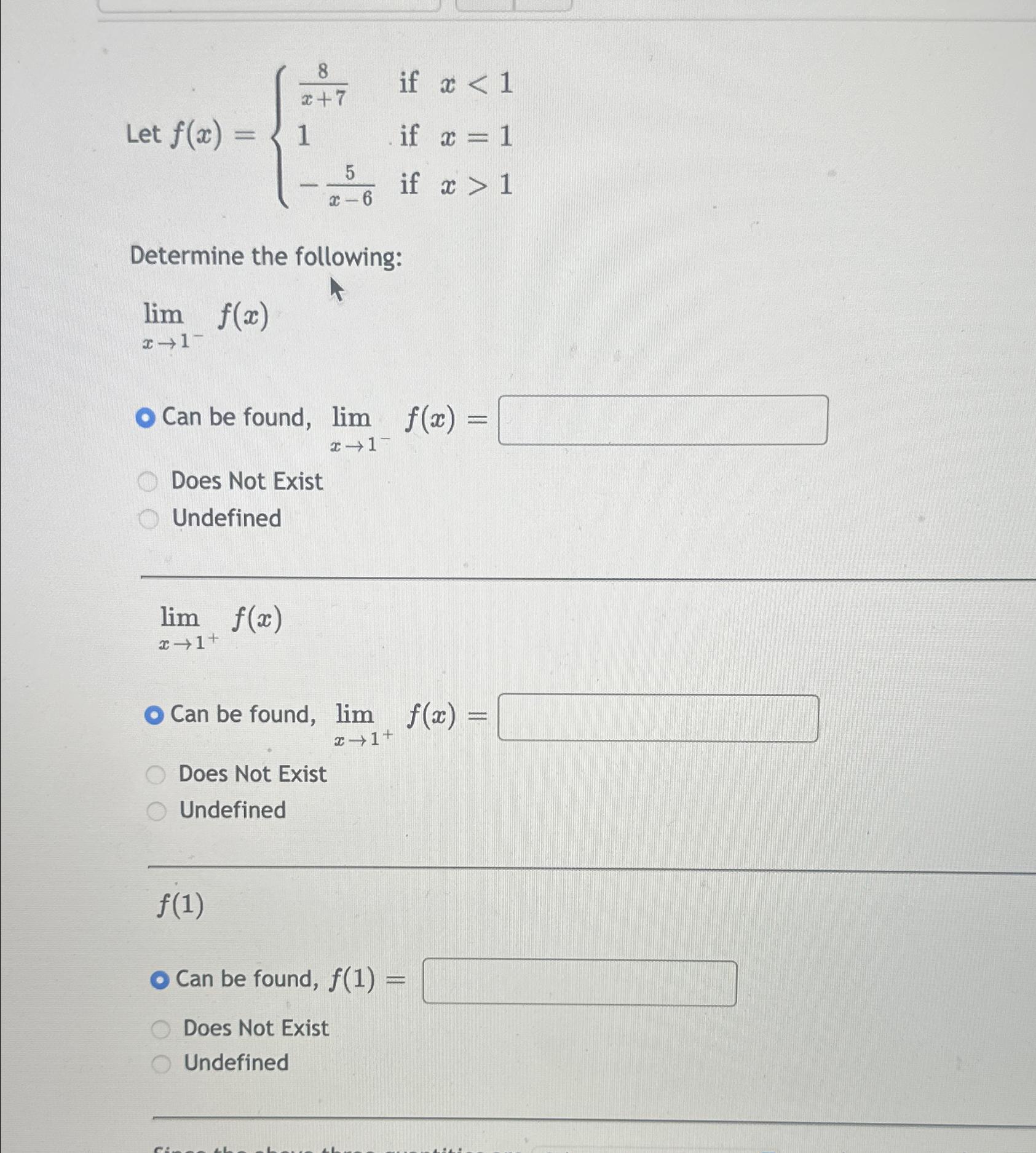 Solved Let f(x)={8x+7 if x 1Determine | Chegg.com Solved Let f(x)={8x+7 if x 1Determine | Chegg.com
