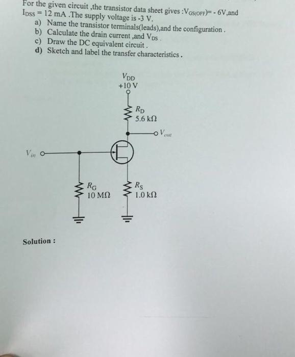 Solved For the given circuit, the transistor data sheet | Chegg.com