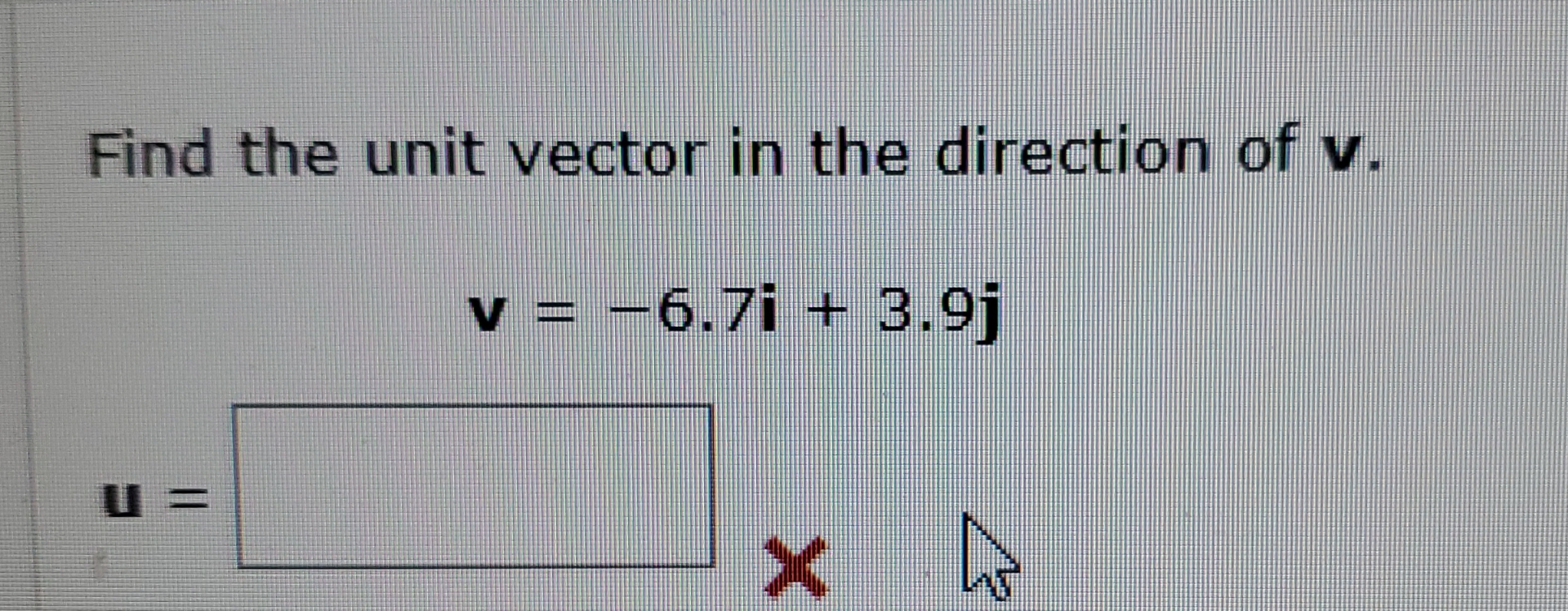 Solved Find the unit vector in the direction of | Chegg.com