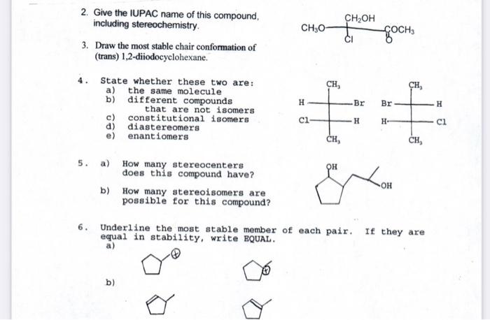 Solved CH2OH CH30 2. Give the IUPAC name of this compound, | Chegg.com