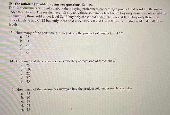 Solved Use the following problem to answer questions 13-15. | Chegg.com