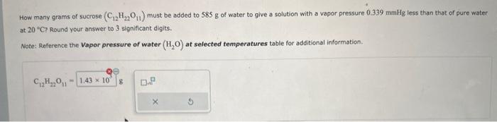 Solved How many grams of sucrose (C12H22O11) must be added | Chegg.com