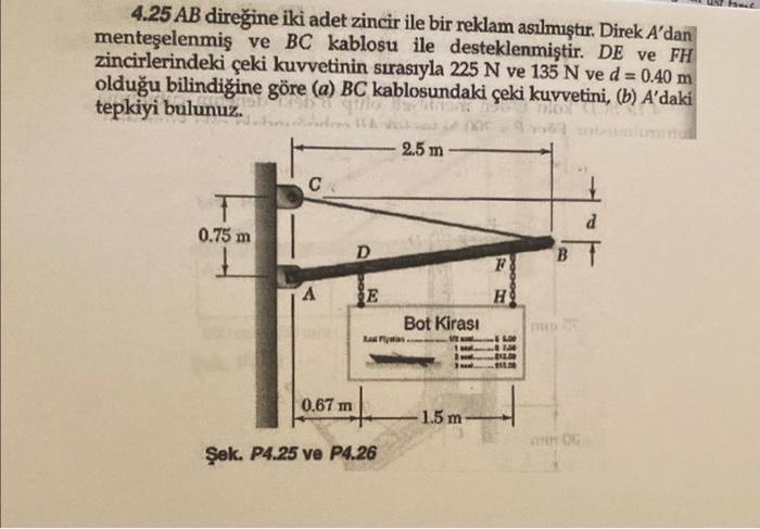 Solved AB direğine iki adet zincir ile bir teklam asılmıştır | Chegg.com