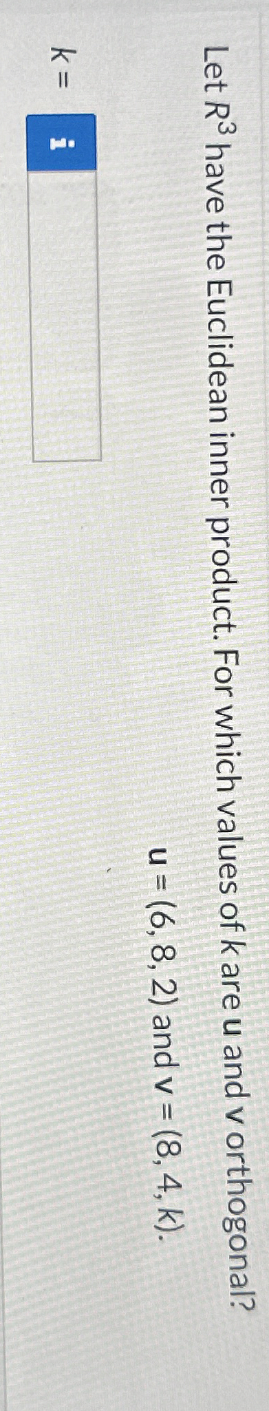 High Quality SOLUTION Let R3 ﻿have the Euclidean inner product. For which | Chegg.com