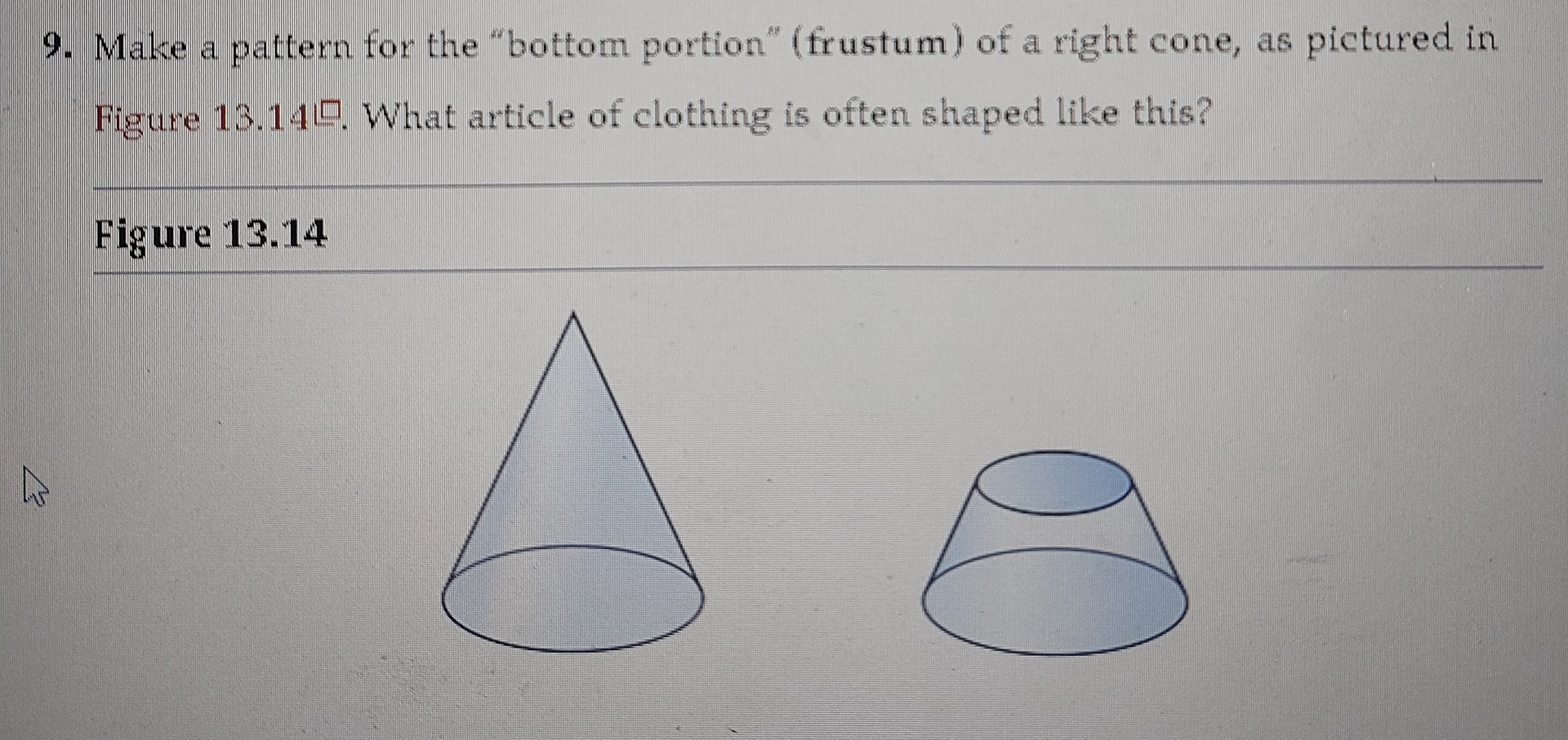 Solved Make a pattern for the "bottom portion" (frustum) ﻿of | Chegg.com