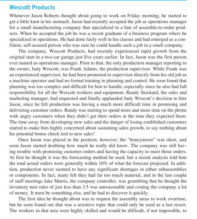 Solved Wescott Products Whenever Jason Roberts thought about | Chegg.com