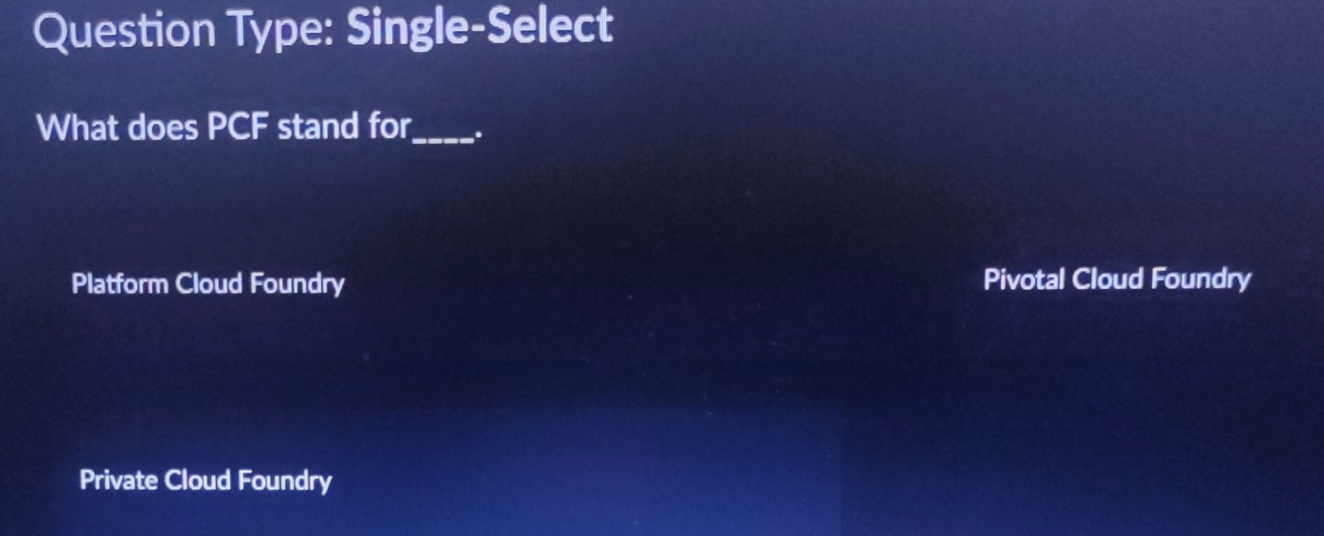 Solved Question Type: Single-SelectWhat does PCF stand for | Chegg.com