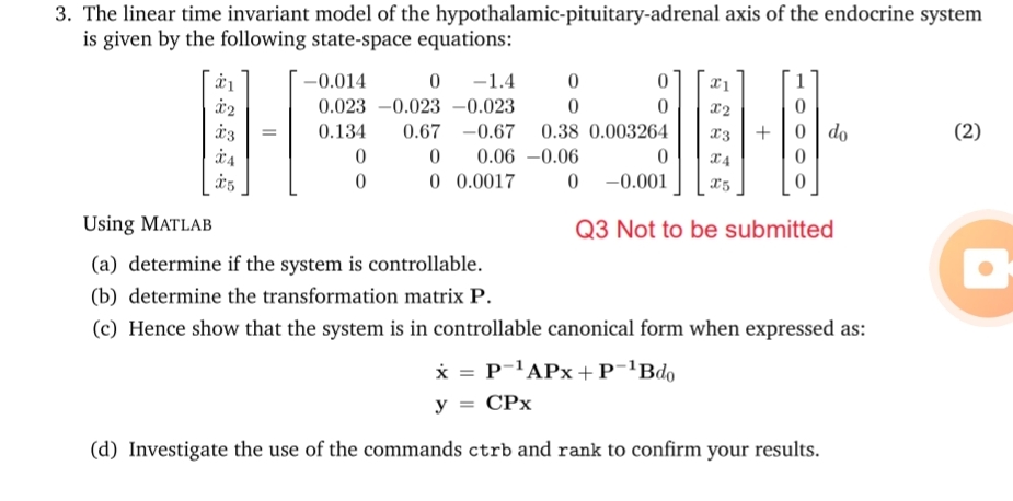 Solved The linear time invariant model of the | Chegg.com