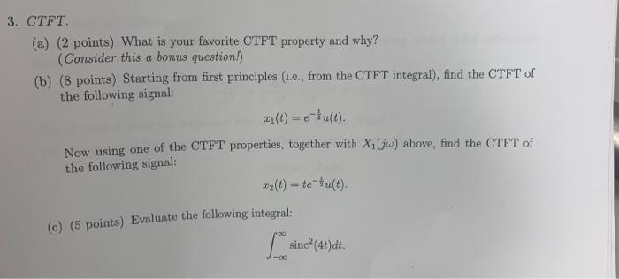 Solved 3. CTFT (a) (2 points) What is your favorite CTFT | Chegg.com