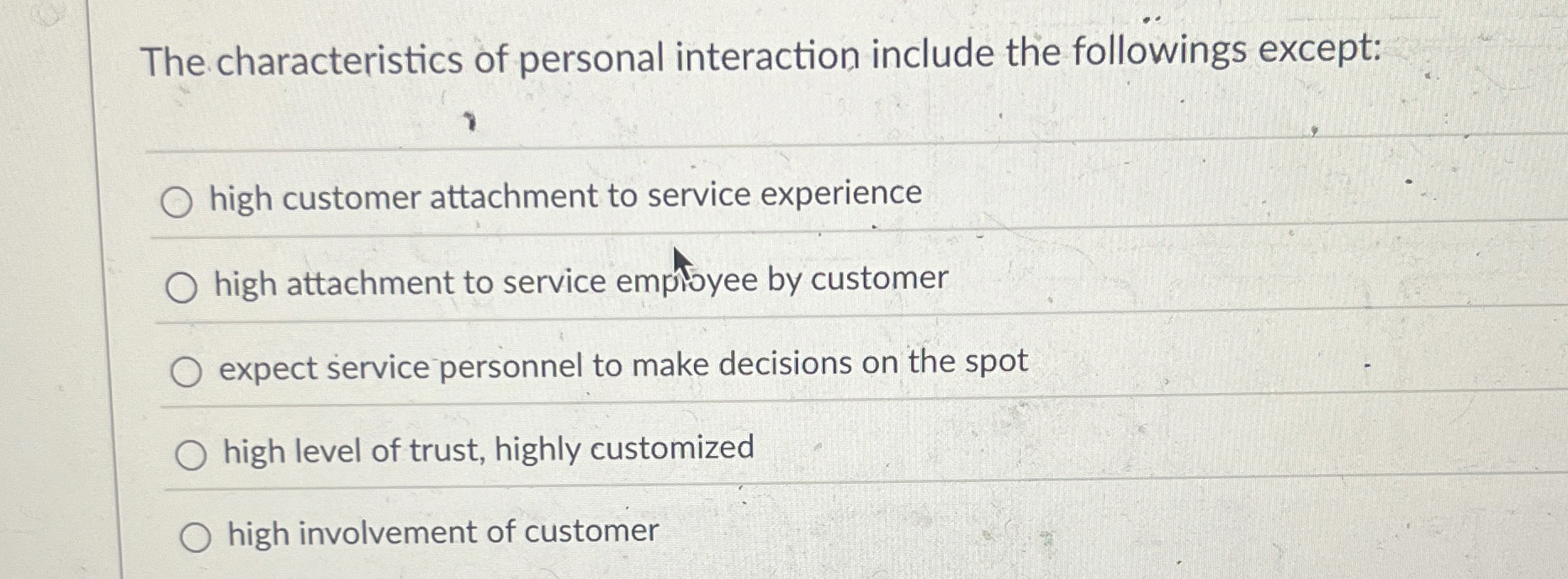 Solved The characteristics of personal interaction include | Chegg.com