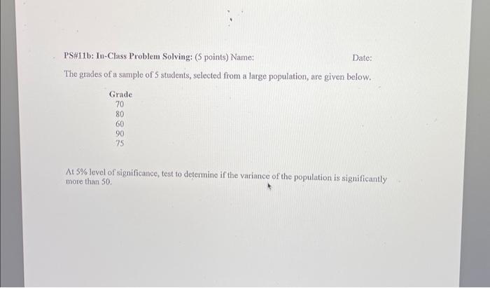Solved PS\#11b: In-Class Problem Solving: ( 5 points) Name: | Chegg.com