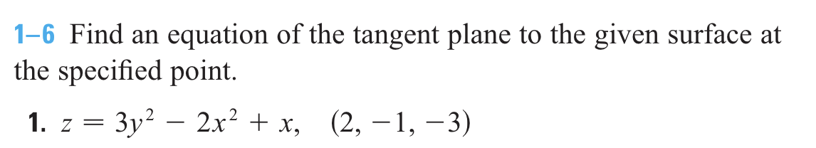 Solved 1-6 ﻿Find an equation of the tangent plane to the | Chegg.com