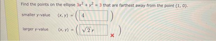 Solved Find the points on the ellipse 3x2+y2=3 that are | Chegg.com