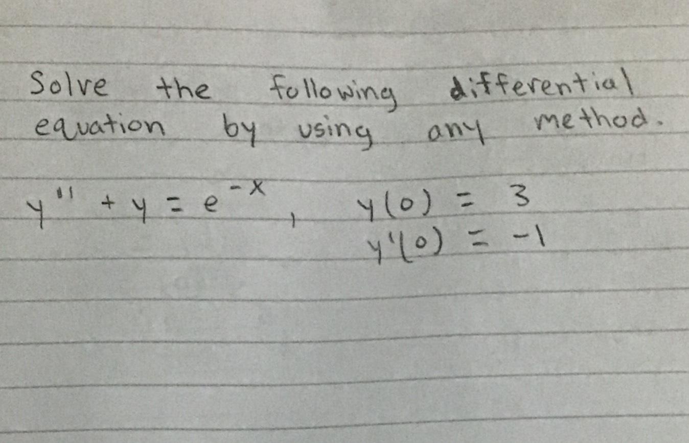 Solved Solve the following differential equation by using | Chegg.com