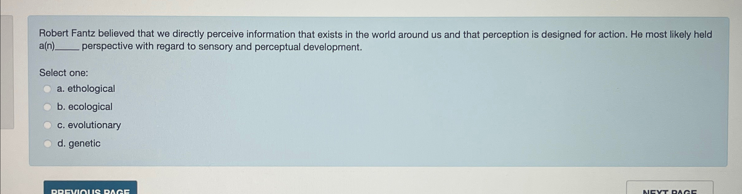 Solved Robert Fantz believed that we directly perceive | Chegg.com