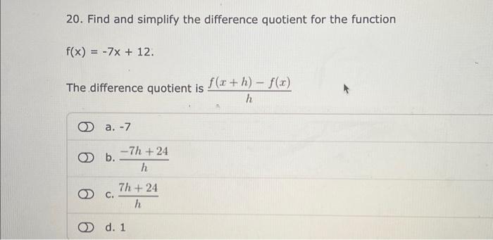 Solved 20. Find and simplify the difference quotient for the | Chegg.com