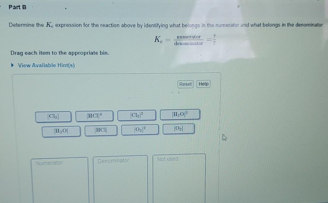 Solved Part B Determine the K. expression for the reaction | Chegg.com