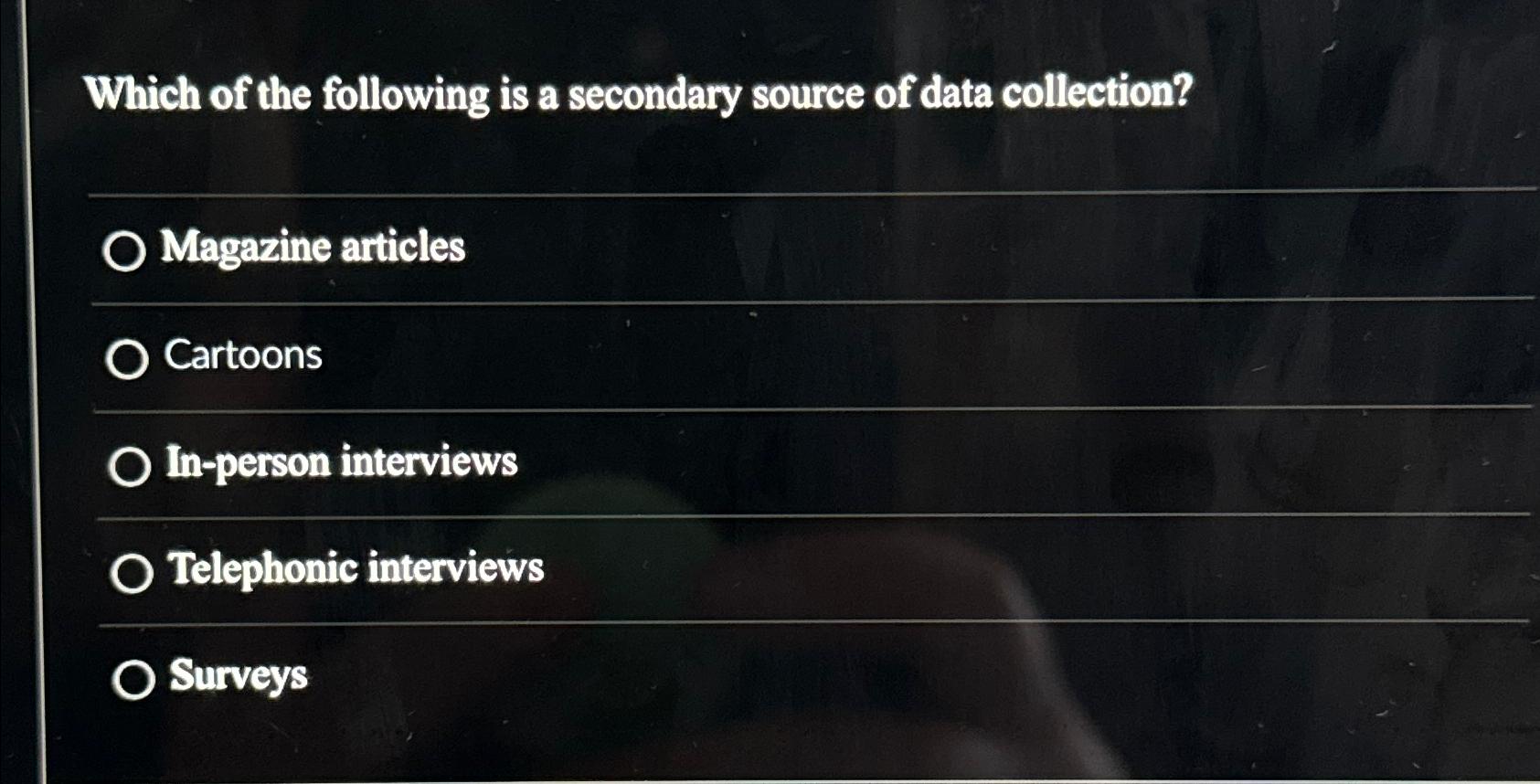 Solved Which of the following is a secondary source of data | Chegg.com