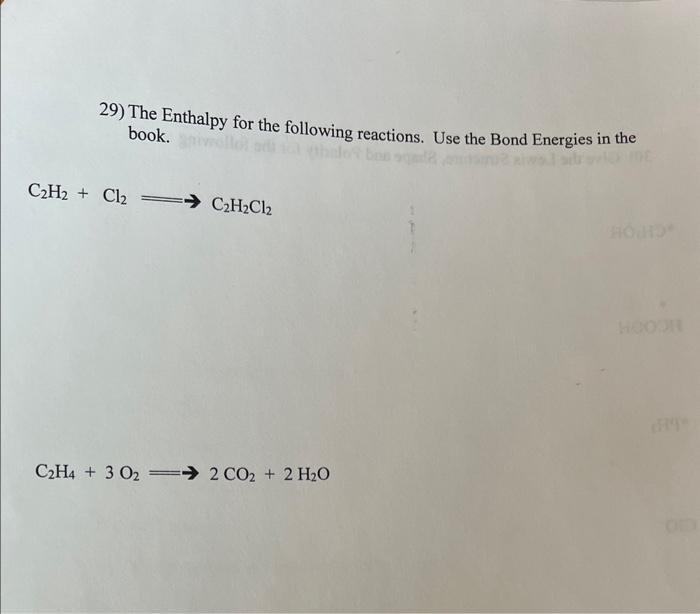 Solved 29) The Enthalpy for the following reactions. Use the | Chegg.com