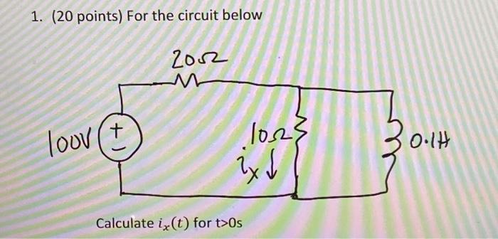 Solved 1. (20 points) For the circuit below Calculate ix(t) | Chegg.com