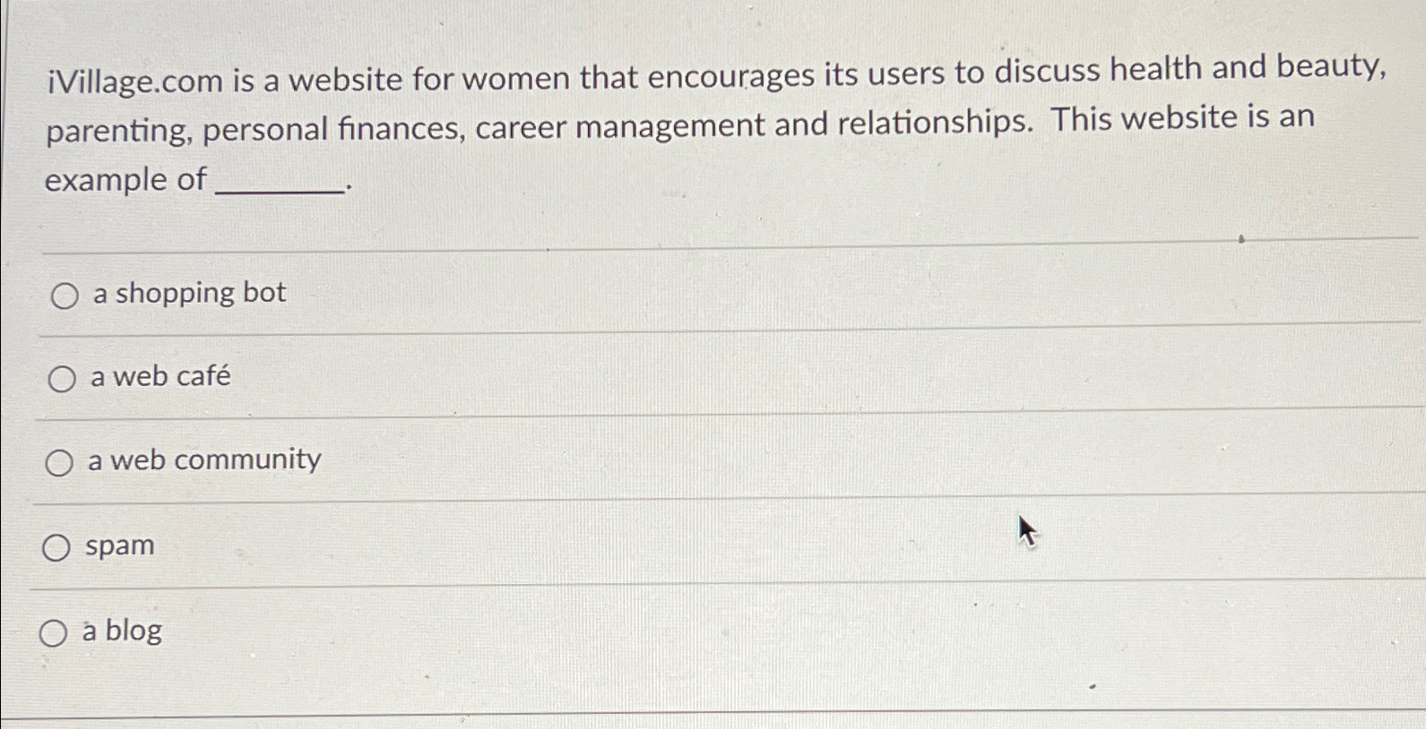 Solved iVillage.com is a website for women that encourages | Chegg.com