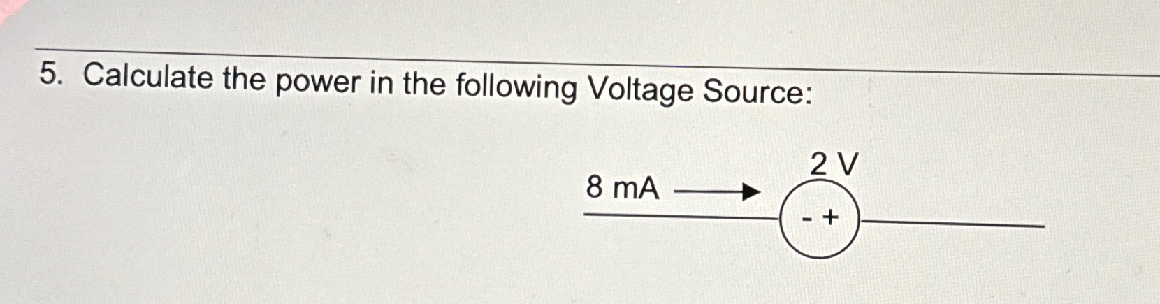 Solved Calculate the power in the following Voltage Source: | Chegg.com