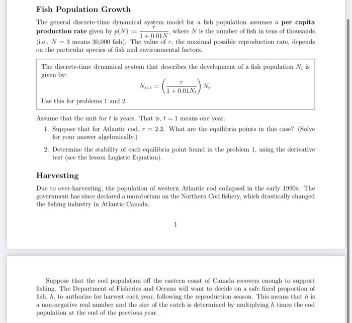 Solved Fish Population Growth The general discrete-time | Chegg.com