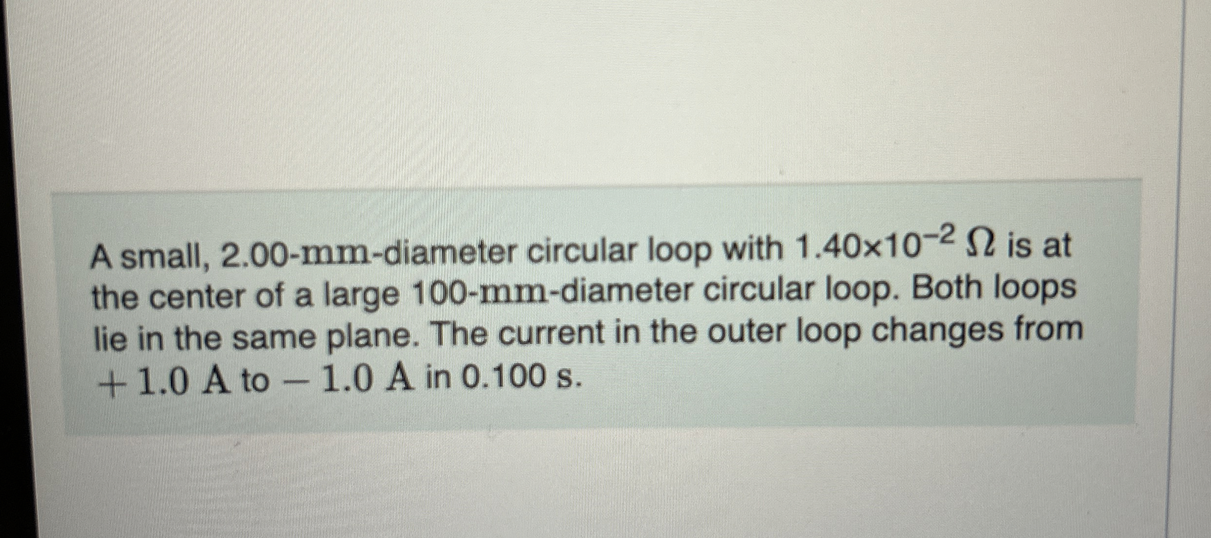 High Quality SOLUTION A small, 2.00-mm-diameter circular loop with ...
