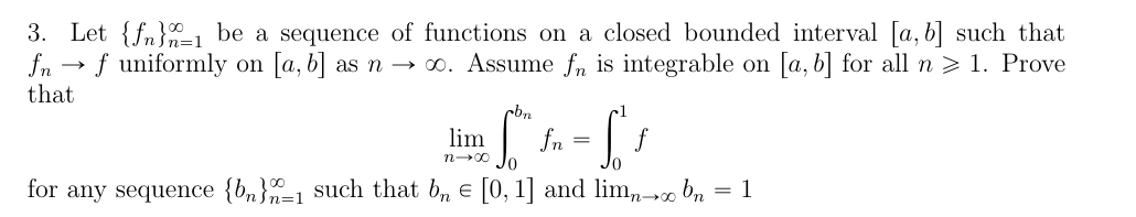 Solved Let {fn}n=1∞ ﻿be a sequence of functions on a closed | Chegg.com