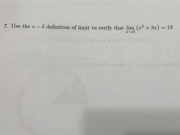 Solved 7. Use the e-8 definition of limit to verify that lim | Chegg.com