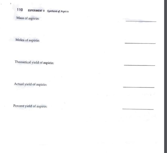 Solved 106 EXPERIMENT 9 Synthesis of Axperia A. Aspirin With | Chegg.com