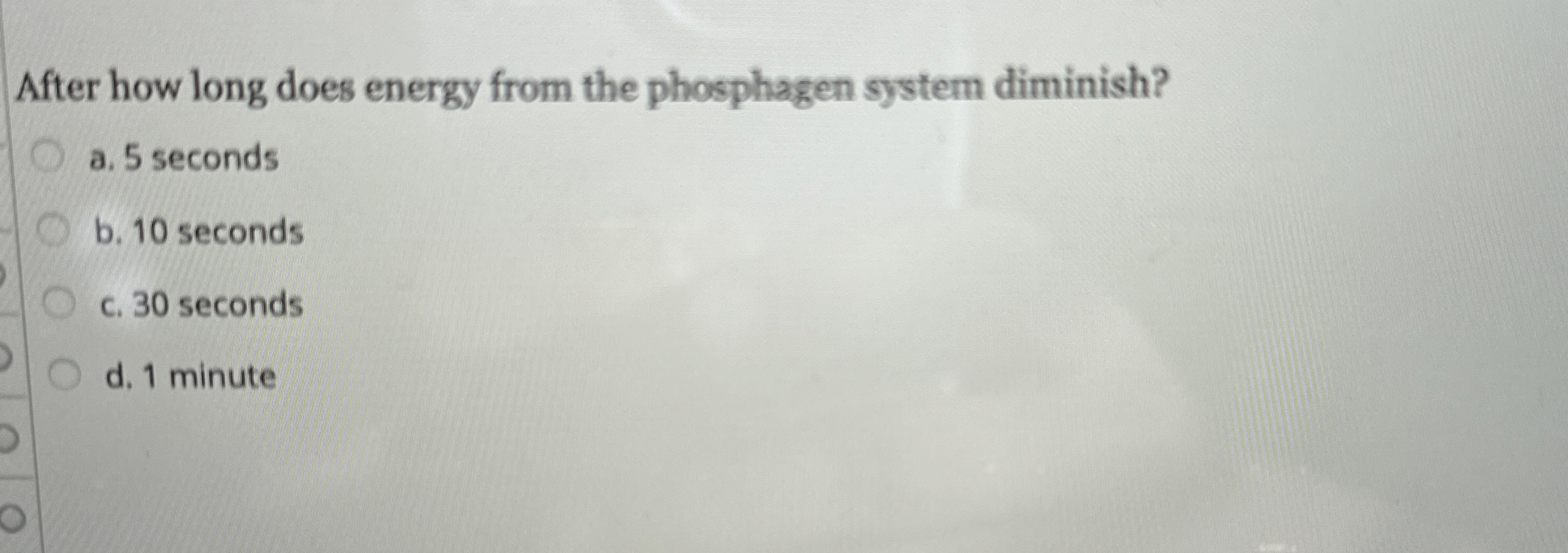 Solved After how long does energy from the phosphagen system | Chegg.com