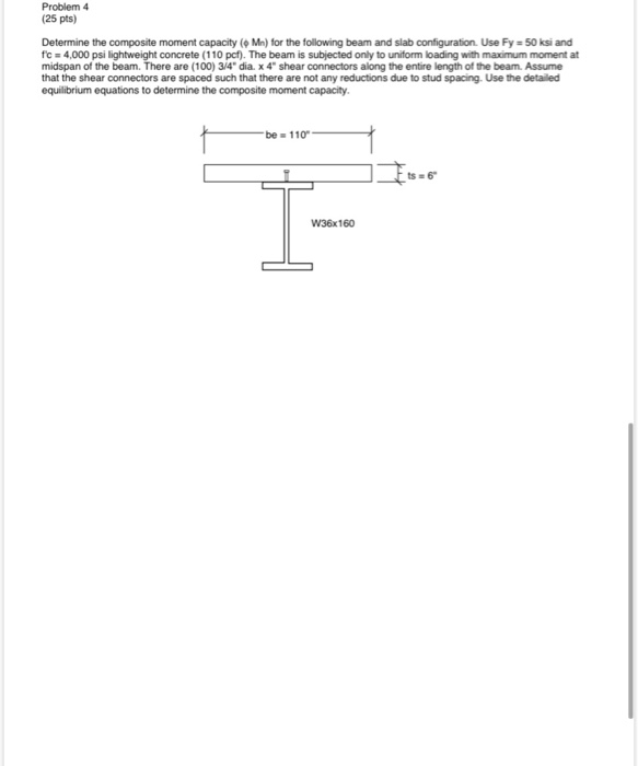 Solved Problem 4 (25 pts) Determine the composite moment | Chegg.com