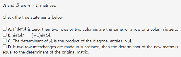 Solved A and B ﻿are n×n ﻿matrices.Check the true statements | Chegg.com