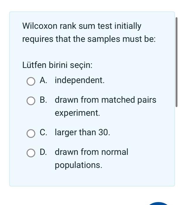 Solved Wilcoxon rank sum test initially requires that the | Chegg.com
