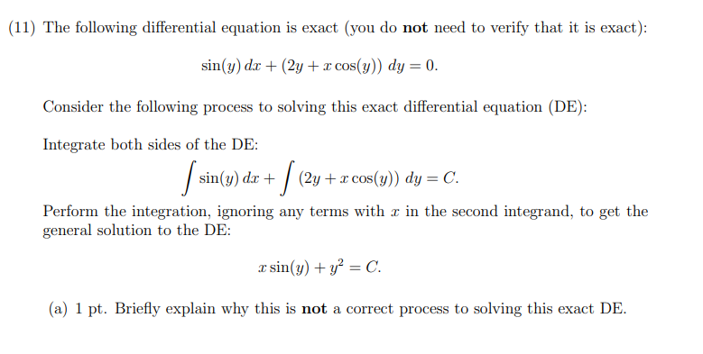 Solved (11) ﻿The following differential equation is exact | Chegg.com