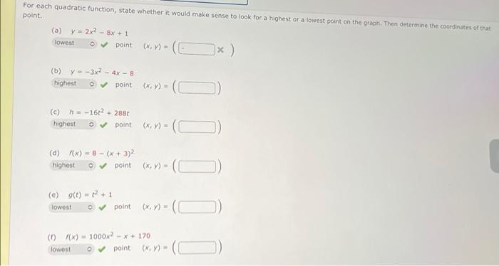 Solved For each quadratic function, state whether it would | Chegg.com