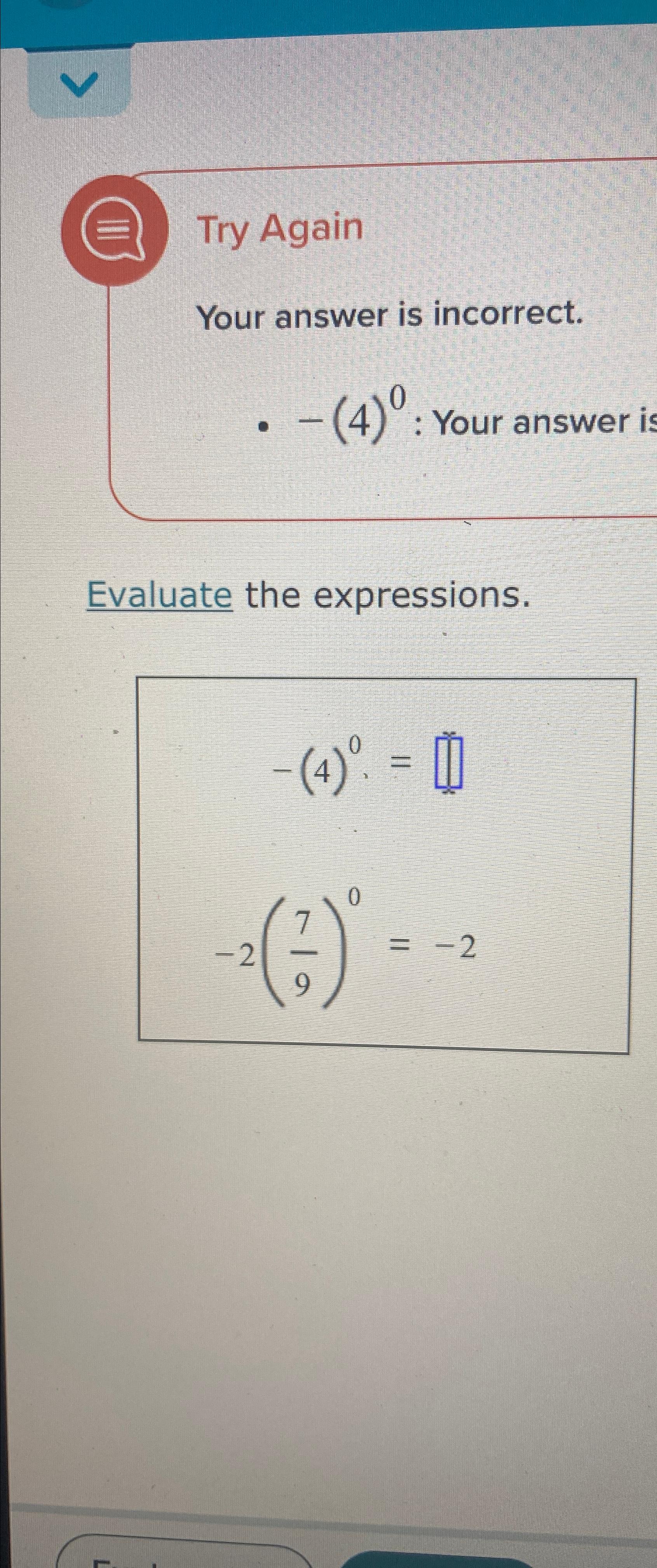 Solved Try AgainYour answer is incorrect.-(4)0: Your | Chegg.com