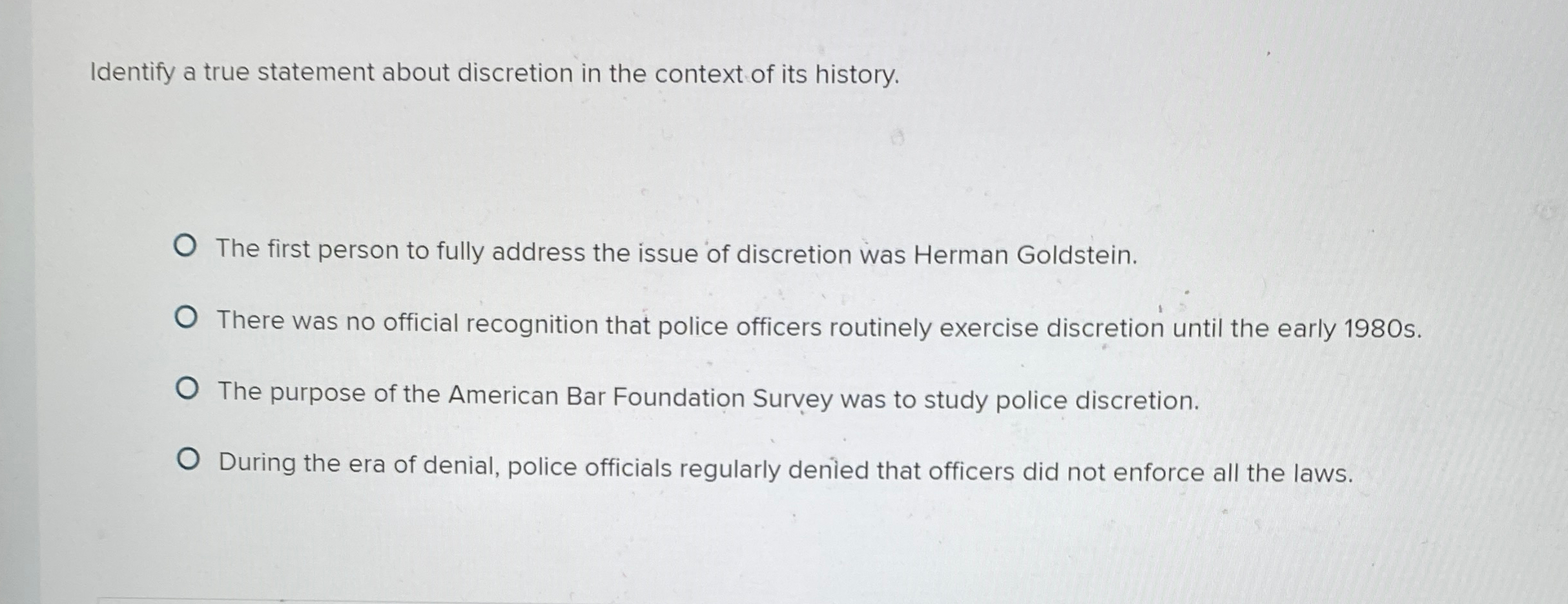 Solved Identify a true statement about discretion in the | Chegg.com