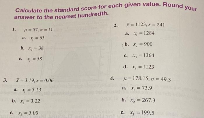 Solved Calculate the standard score for each given value. | Chegg.com