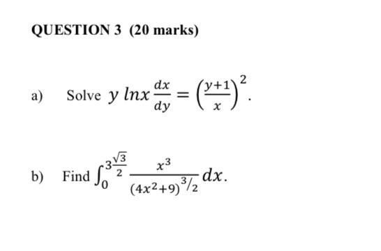 Solved QUESTION 3 (20 marks) a) Solve y lnx Inx et = ( 4:? | Chegg.com Solved QUESTION 3 (20 marks) a) Solve y lnx Inx et = ( 4:? | Chegg.com