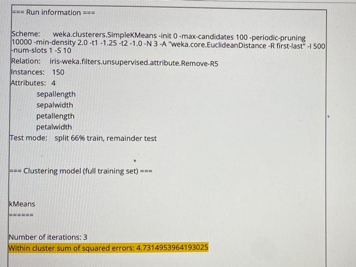 Given the following K-Means results from Weka, | Chegg.com